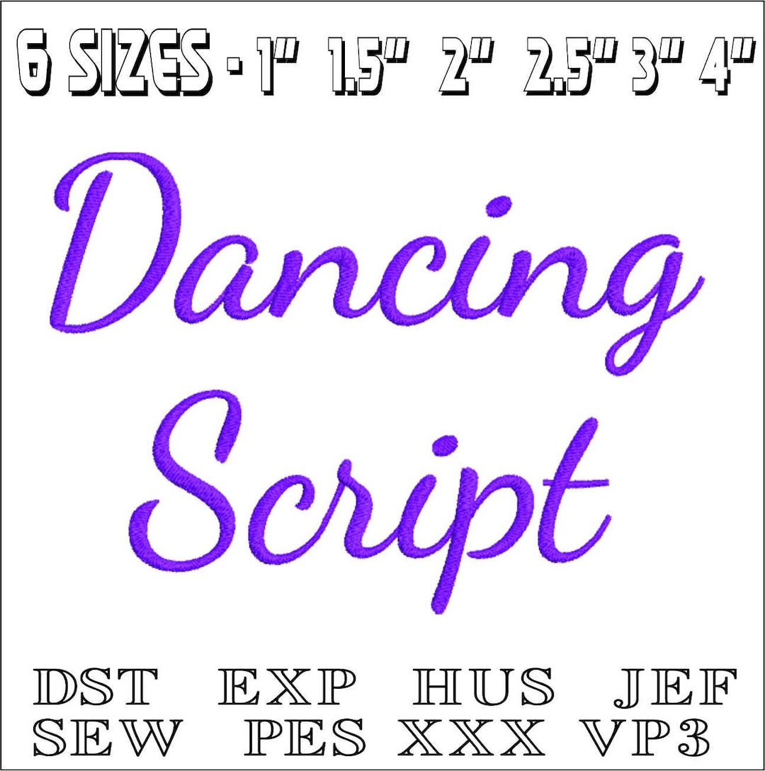 Dancing Script Font (no Bx Format) Embroidery File: Machine Embroidery ...