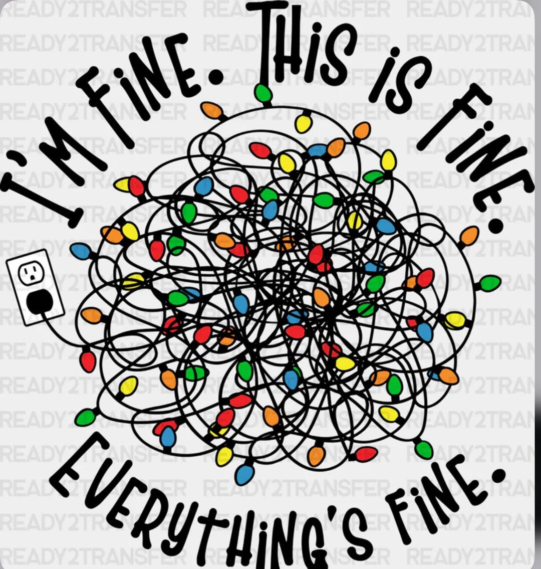 Its Fine Everything is Fine Christmas Light Tangles Shirt - Etsy