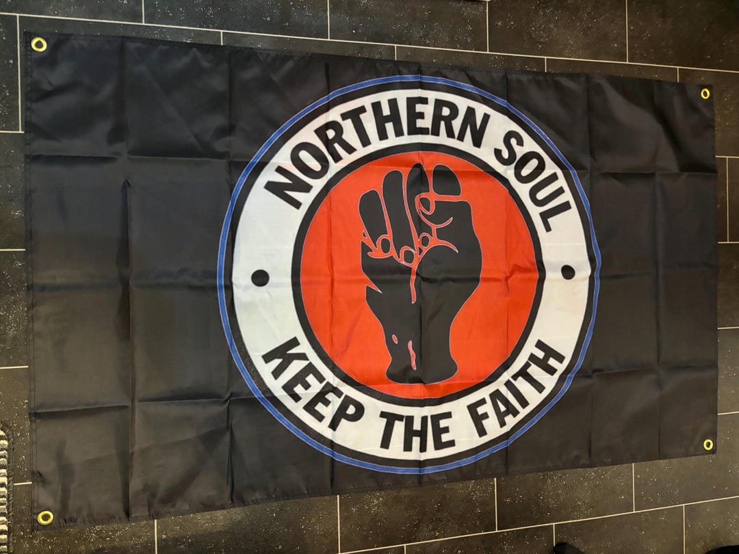 Northern Soul Flag 6FT X 4FT Keep the Faith Flag/banner , NORTHERN SOUL ...