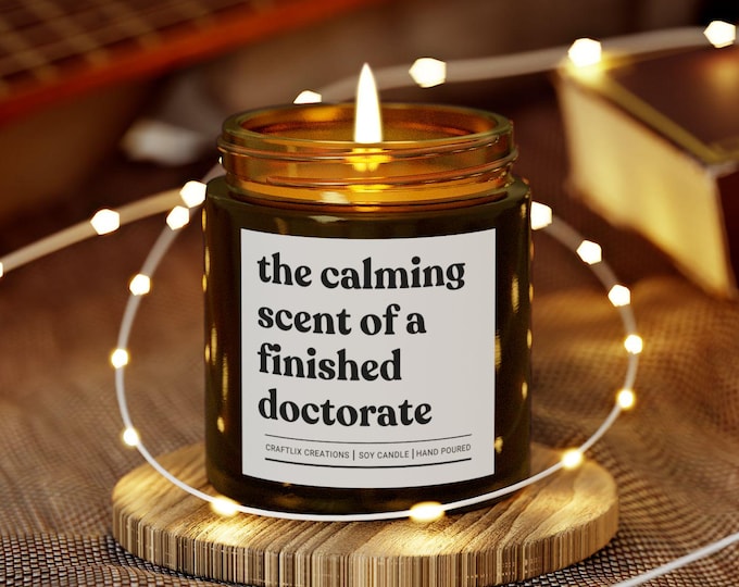 Doctorate Graduation Gift Funny Doctorate Candle PHD Gifts Doctorate of ...