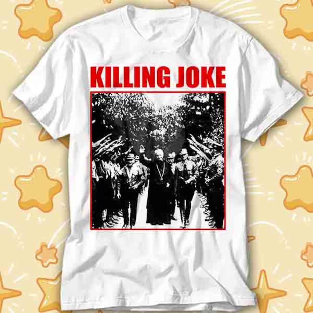 Killing Joke Malicious Damage Laugh Tee I Nearly Bought One Punk Rock T ...