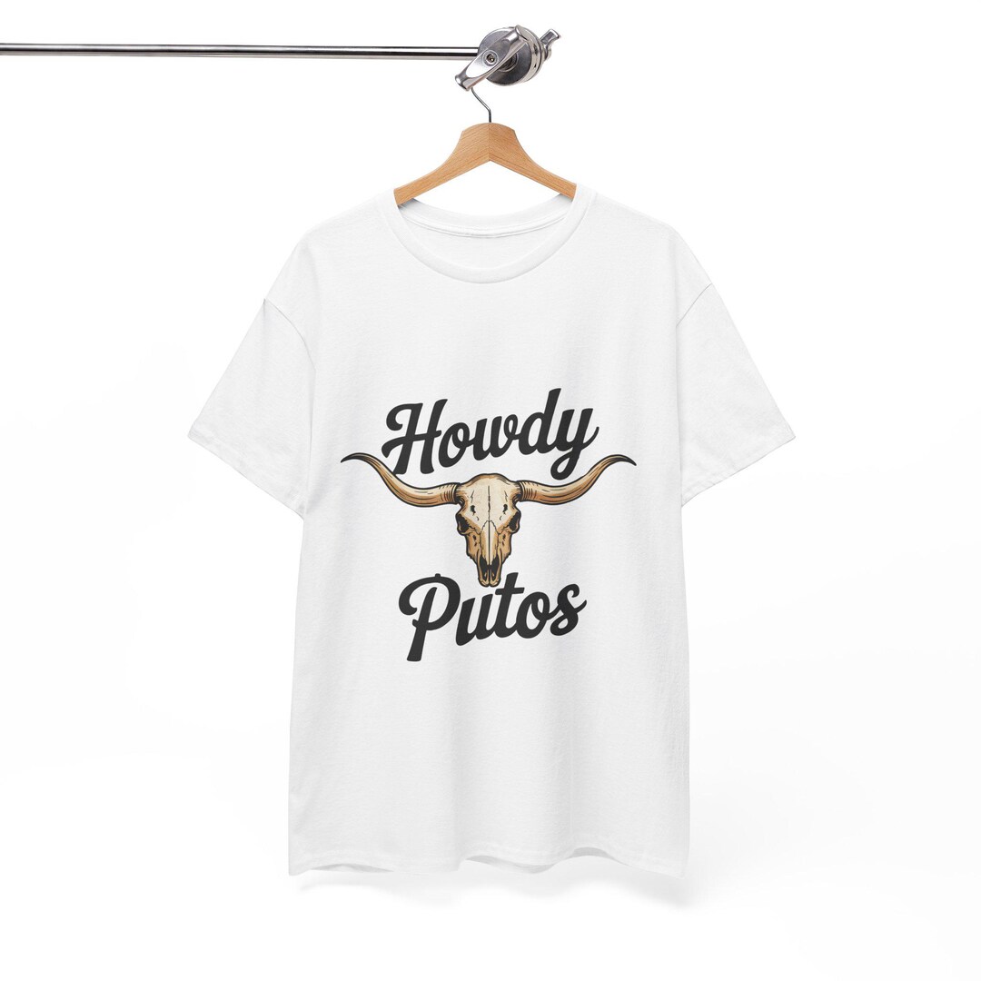 Howdy Putos Bull Skull Country Cowboy Western Graphic Cow Bull Howdy ...