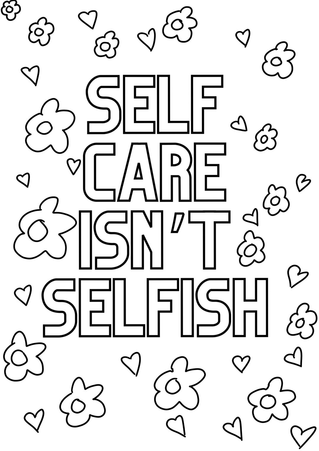 Self Care Isn't Selfish Simple Coloring Sheet - Etsy