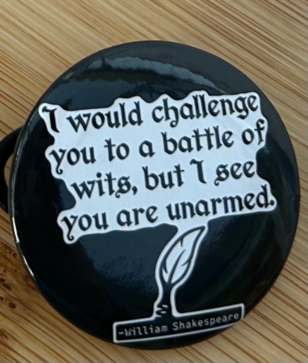 William Shakespeare Witty Badge - Etsy