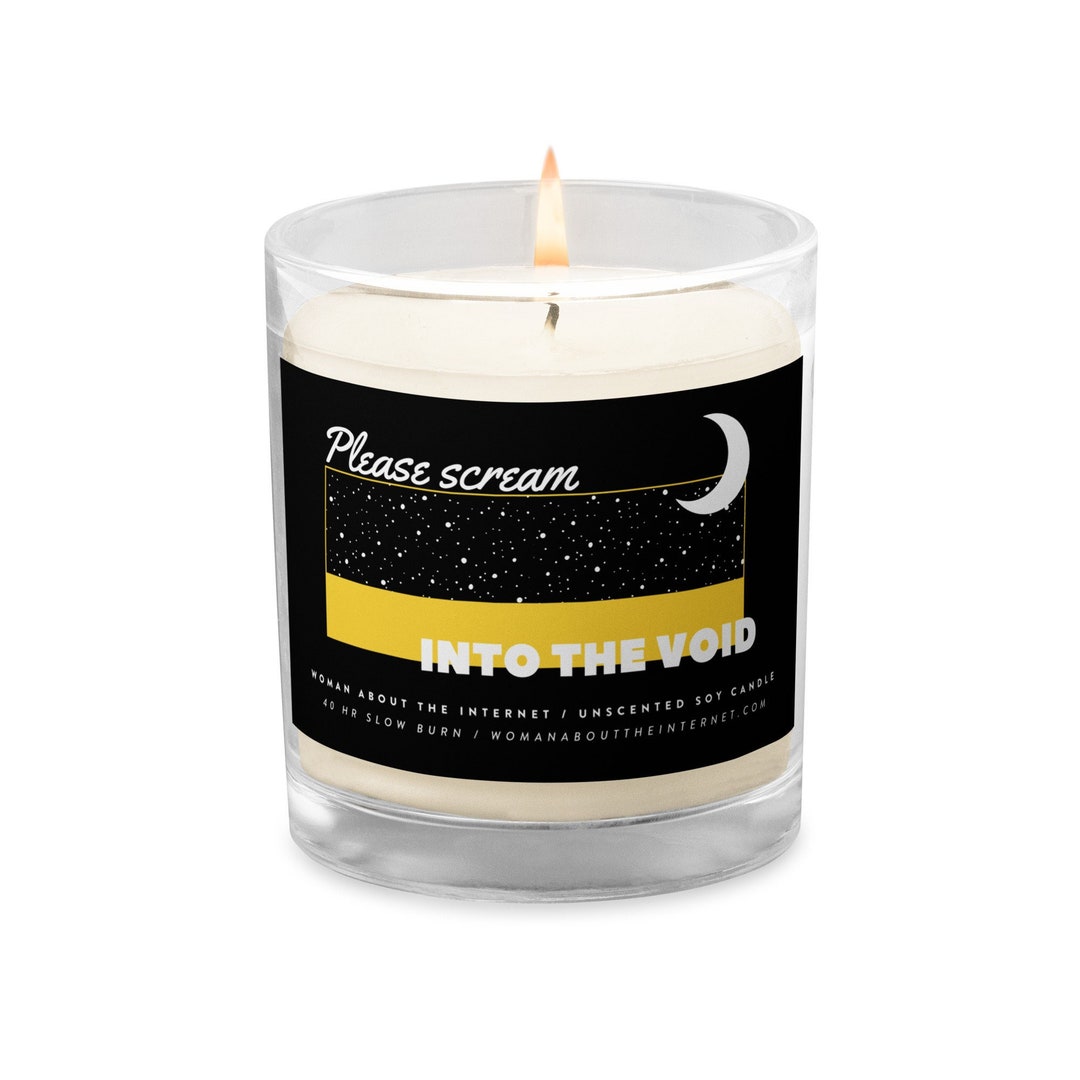 Please Scream Into the Void Glass Jar Soy Wax Candle - Etsy