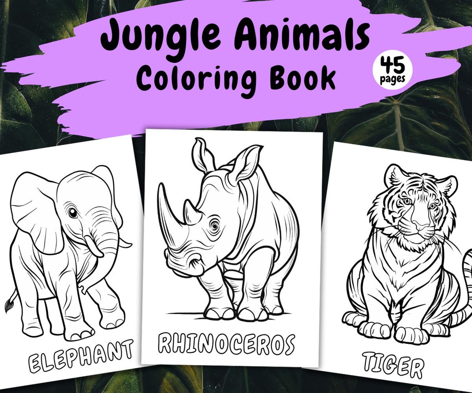 45 Jungle Animal Coloring Page for Kids, Safari Animals Coloring Book ...