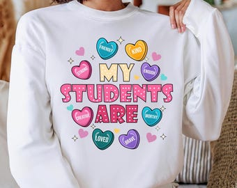 My Students Are Valentine SVG, Heart Candy Png, Positive Affirmations ...