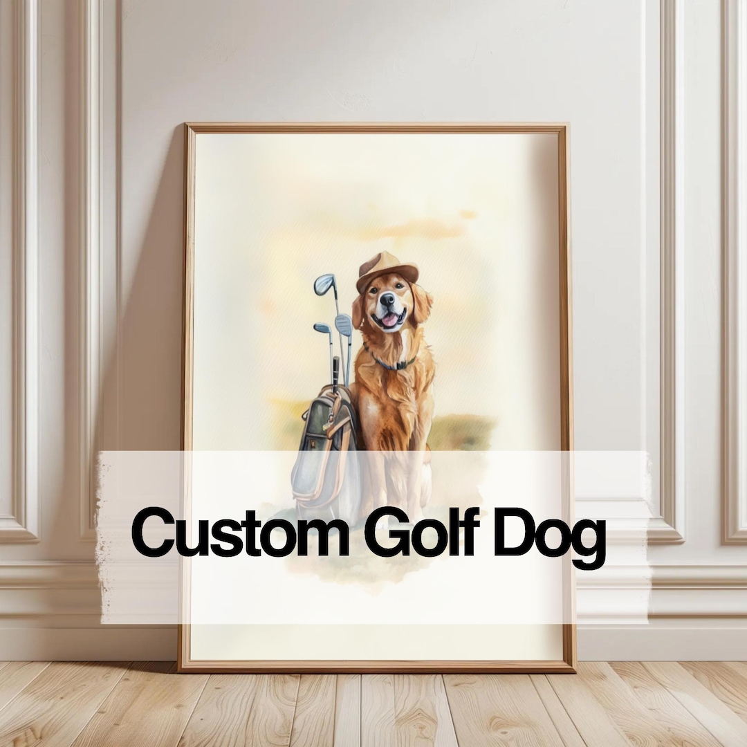 Custom Dog Golf Print, Your Dog Playing Golf, Golden Retriever Golfing ...