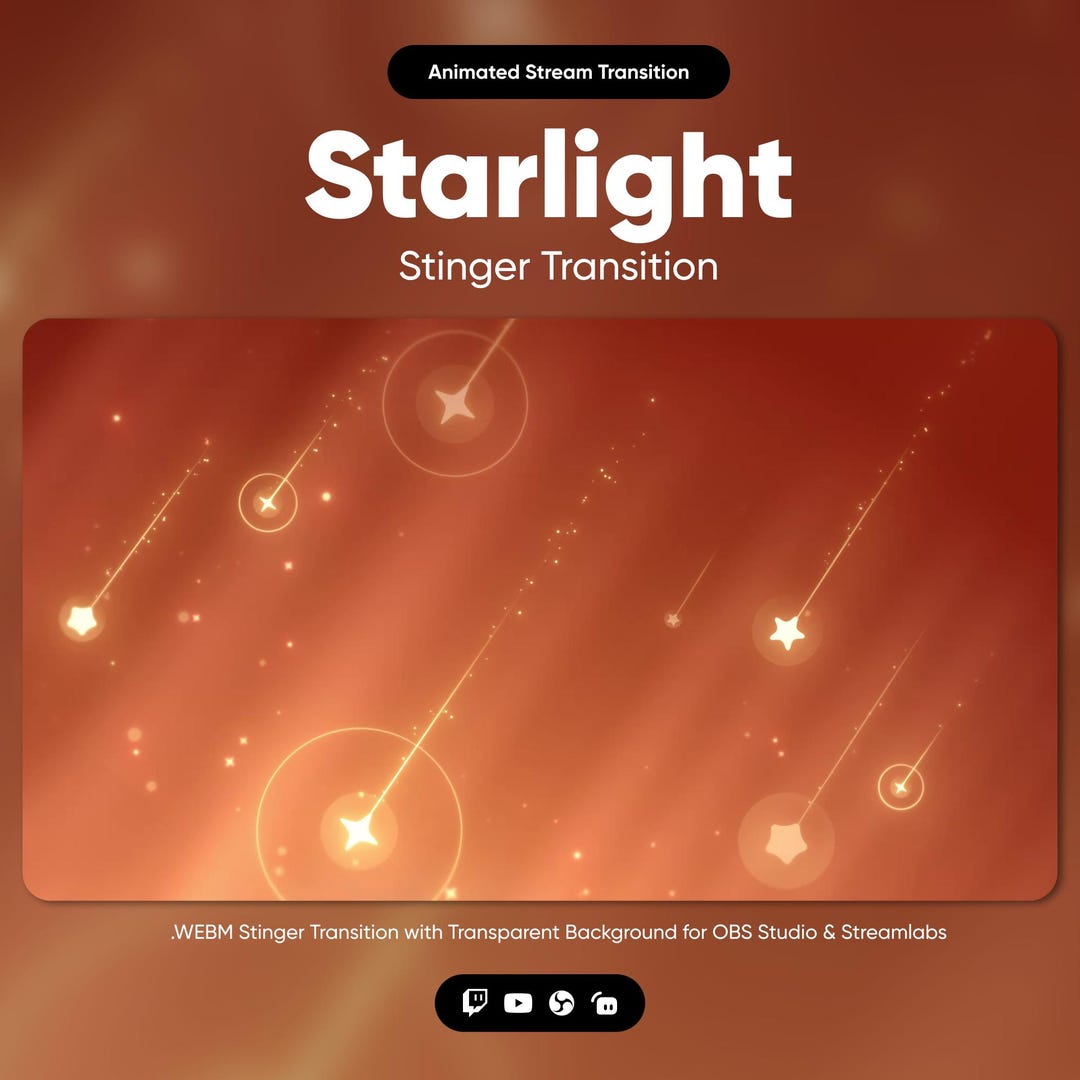 Starlight Stream Transition · OBS Stinger · Scene Transition · Streamlabs Transition · Stinger ...