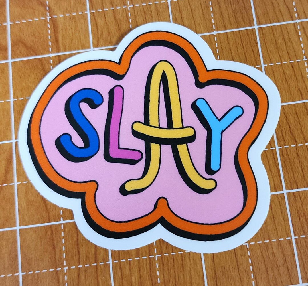 Slay Sticker Genz Vinyl Sticker Slay Zoomers Slay Sticker for Laptop - Etsy