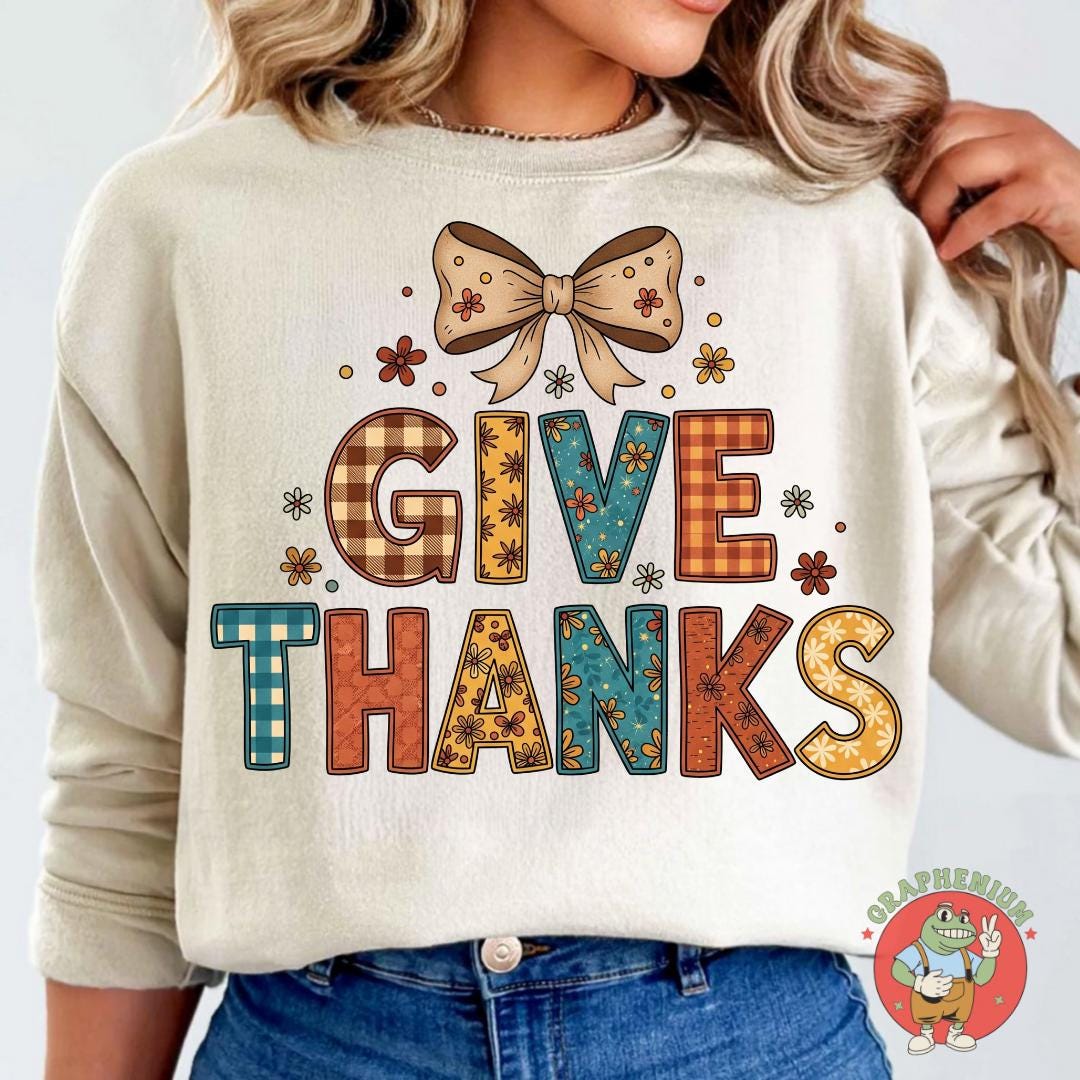 Give Thanks PNG, Thankful Fall PNG, Thanksgiving Sublimation Design ...