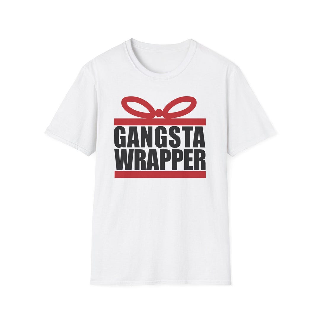 Gangster Wrapper Christmas T-shirt, Funny Holiday Tee, Festive Hip Hop ...