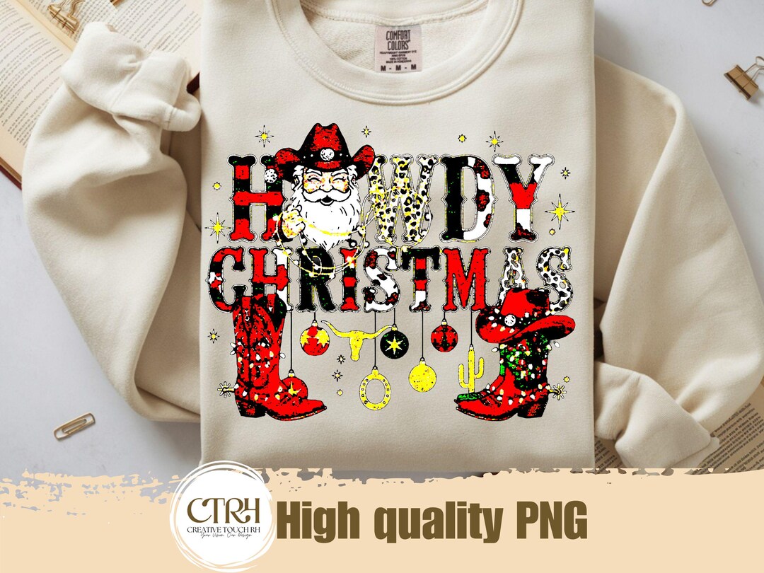 Howdy Christmas PNG Design – Cowboy Santa, Boots, and Holiday Decor ...