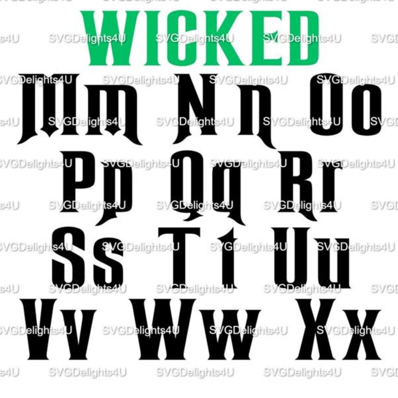 Wicked Musical Movie Font SVG and TTF Full Alphabet, Numbers, and ...
