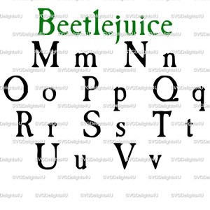 Beetlejuice Movie Font SVG and TTF Full Alphabet , Number 0 9, and ...