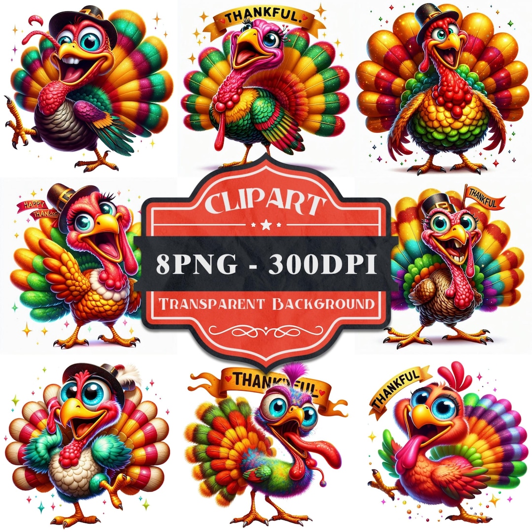 Quirky Thanksgiving Turkey Clip Art | Set of 8 | Transparent Background ...