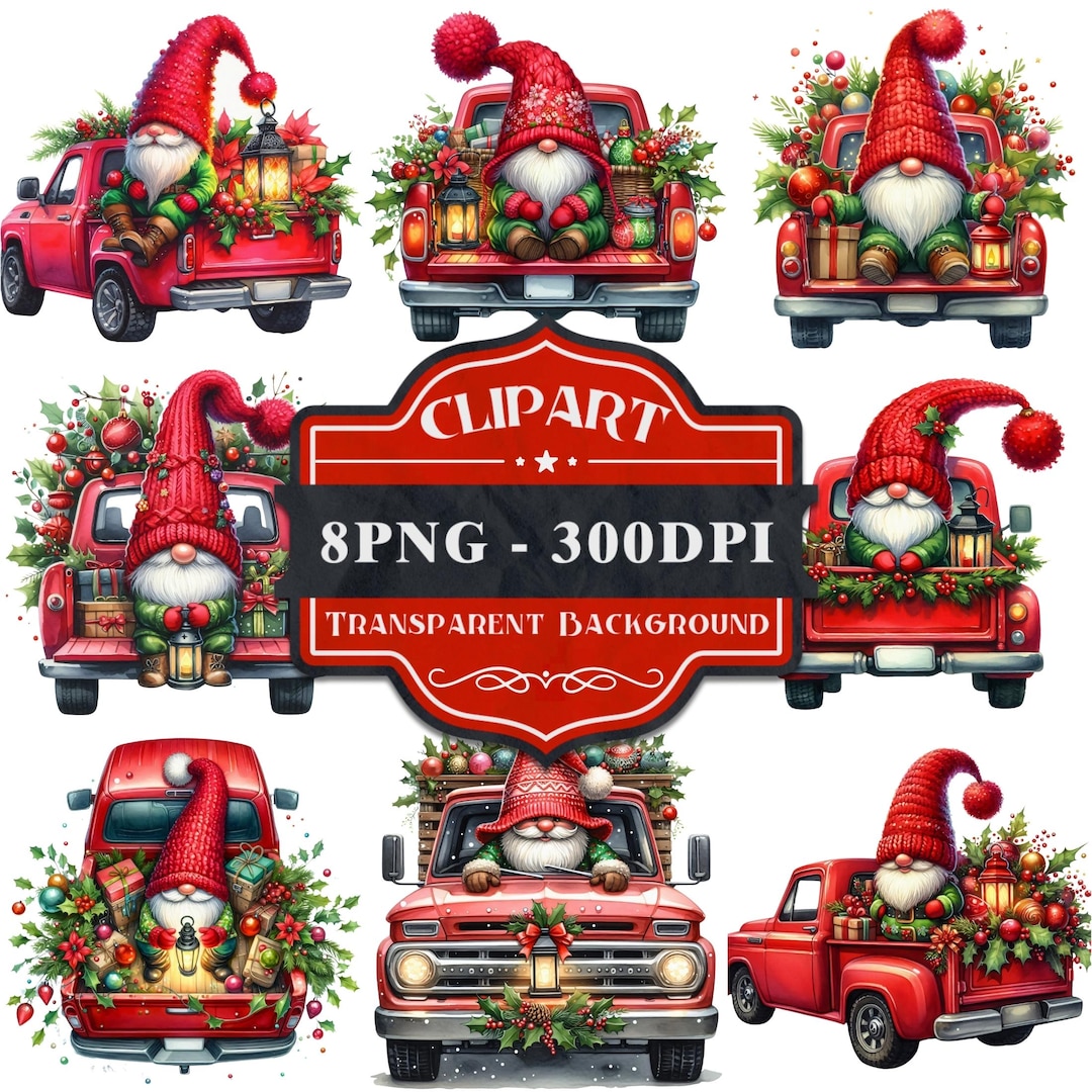 Christmas Gnome in Truck Clip Art | Set of 8 | Transparent Background ...