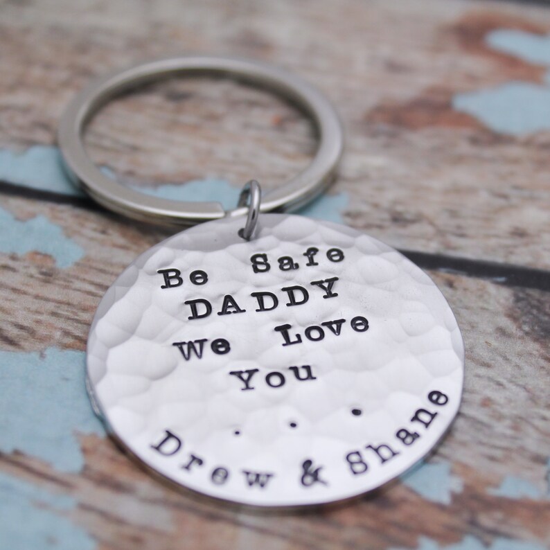 Be Safe Daddy Keychain Be Safe Dad Key Chain Fireman Gift - Etsy
