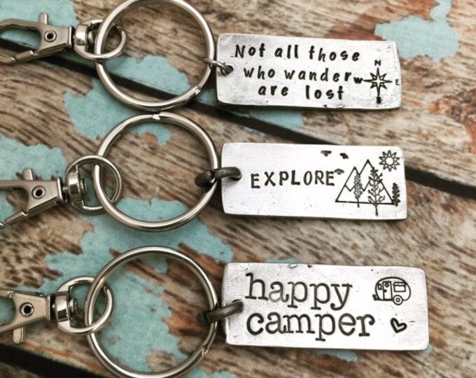 Happy Camper Key Chain, Explore Key Chain, Not All Those Who Wander Are ...