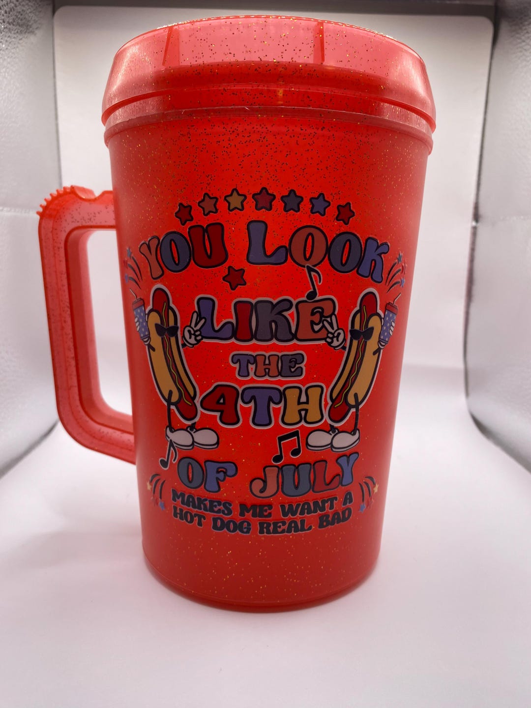 You Look Like the 4th of July - Hip Sip Trucker Mug - 34oz Cup ...