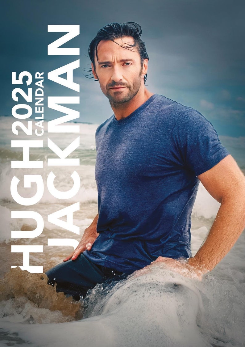 Hugh Jackman 2025 A3 Calendar - Etsy