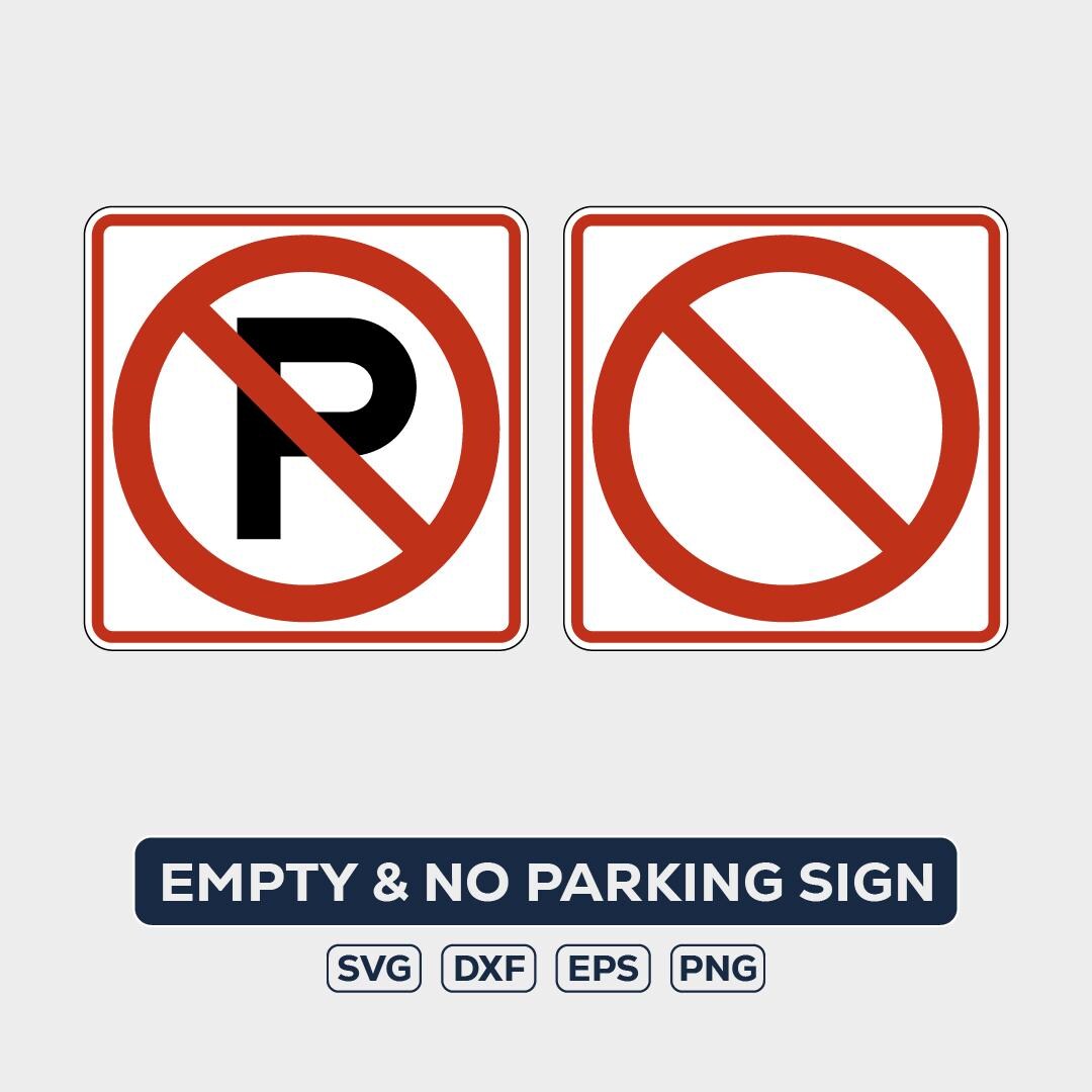 Empty No Parking Sign SVG File, Customizable Traffic Warning Sign, DIY ...