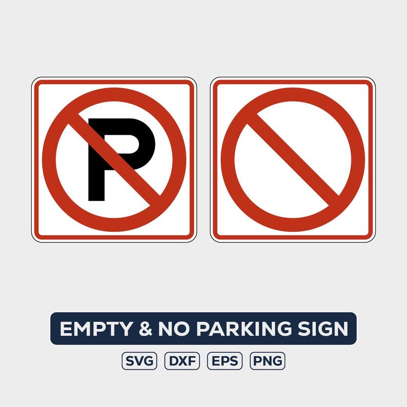 Empty No Parking Sign SVG File, Customizable Traffic Warning Sign, DIY ...