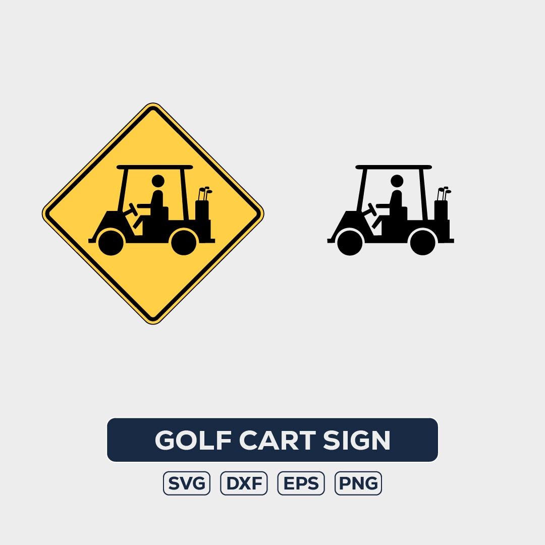 Golf Cart Sign SVG File, Vehicle Crossing Traffic Sign, Golfing Safety ...