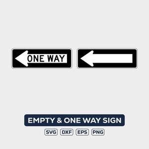 Empty One Way Sign SVG File, Customizable Traffic Warning Sign Template ...