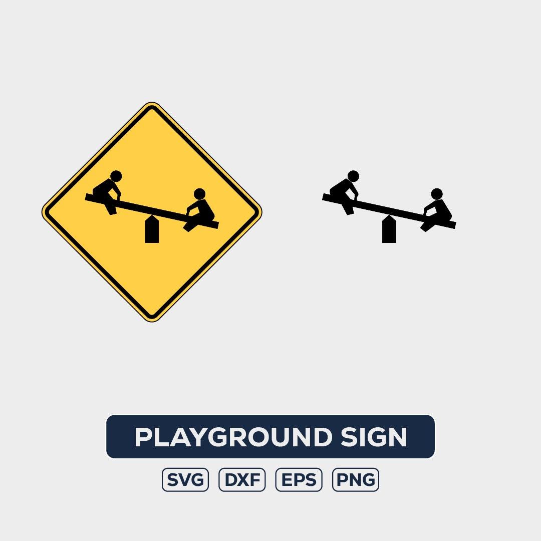 Playground Sign SVG Cut File, Kids at Play Traffic Warning Sign, Safety ...