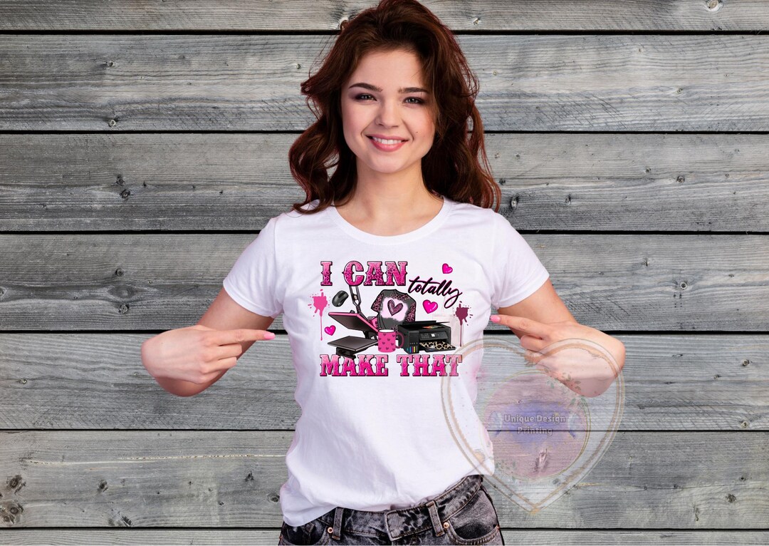 I Can Totally Make That PNG, Boss Lady Sublimation Design (digital ...