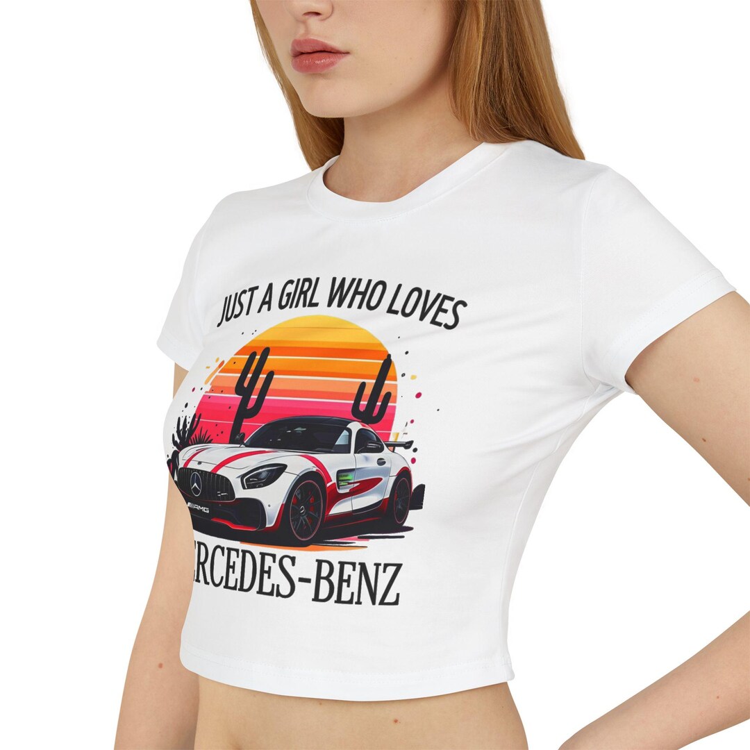 Bright Colors Mercedes-benz Women's Baby Tee, Just A Girl Who Loves Tee ...