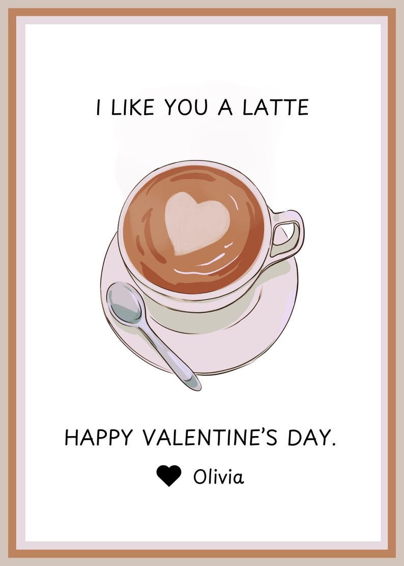 Editable Printable I Like You A Latte Valentine's Day Card Valentine ...