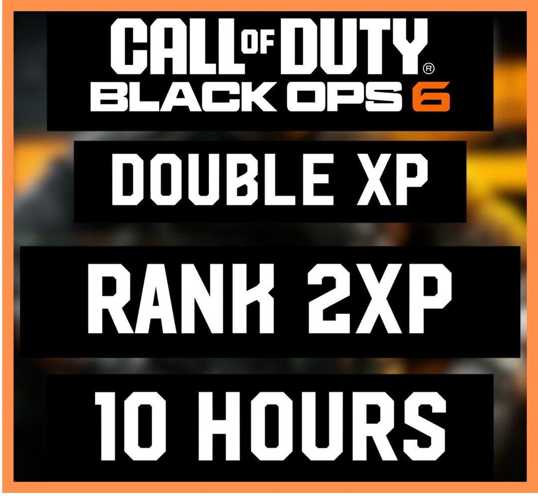 10 Hours | Call of Duty Black Ops 6 Double XP Rank 2XP COD BO6 GLOBAL ...