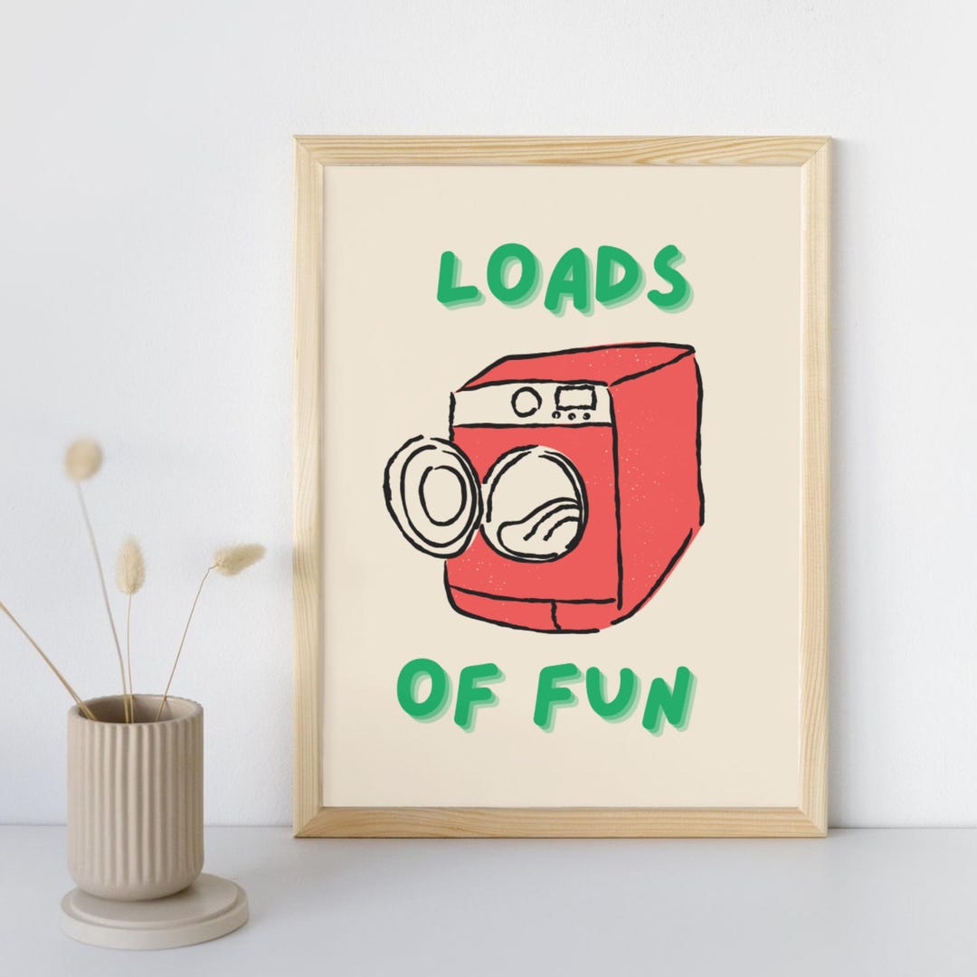 Loads of Fun Print Illustrated Washing Machine Graphic and Fun Slogan ...