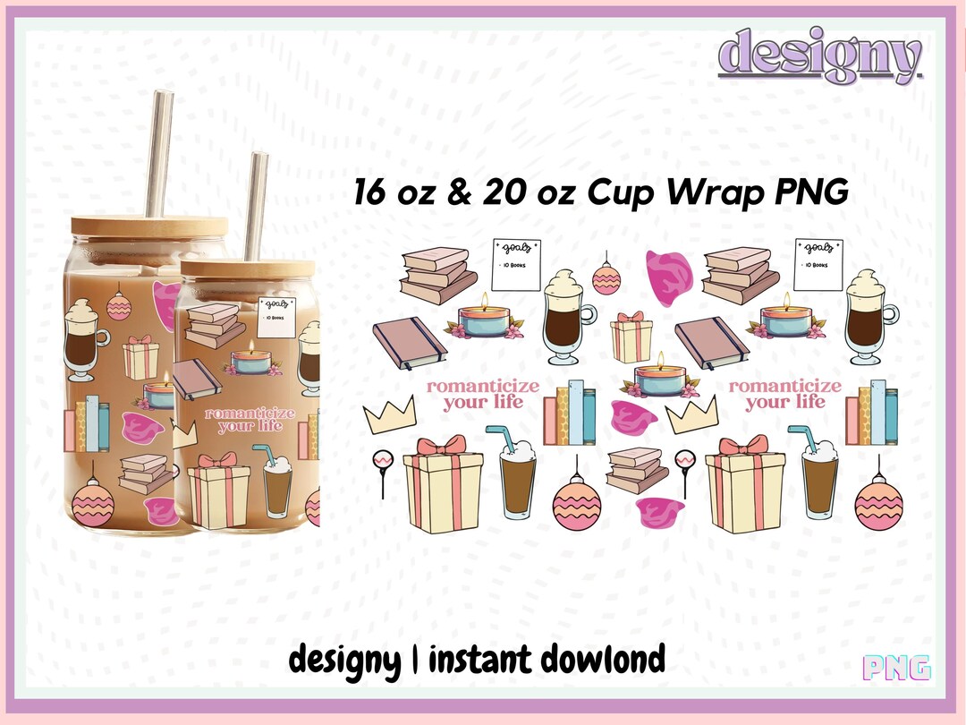 Romanticize Pink Girly 16 Oz & 20 Oz Cup Wrap PNG, 16 Oz 20 Oz Libbey ...