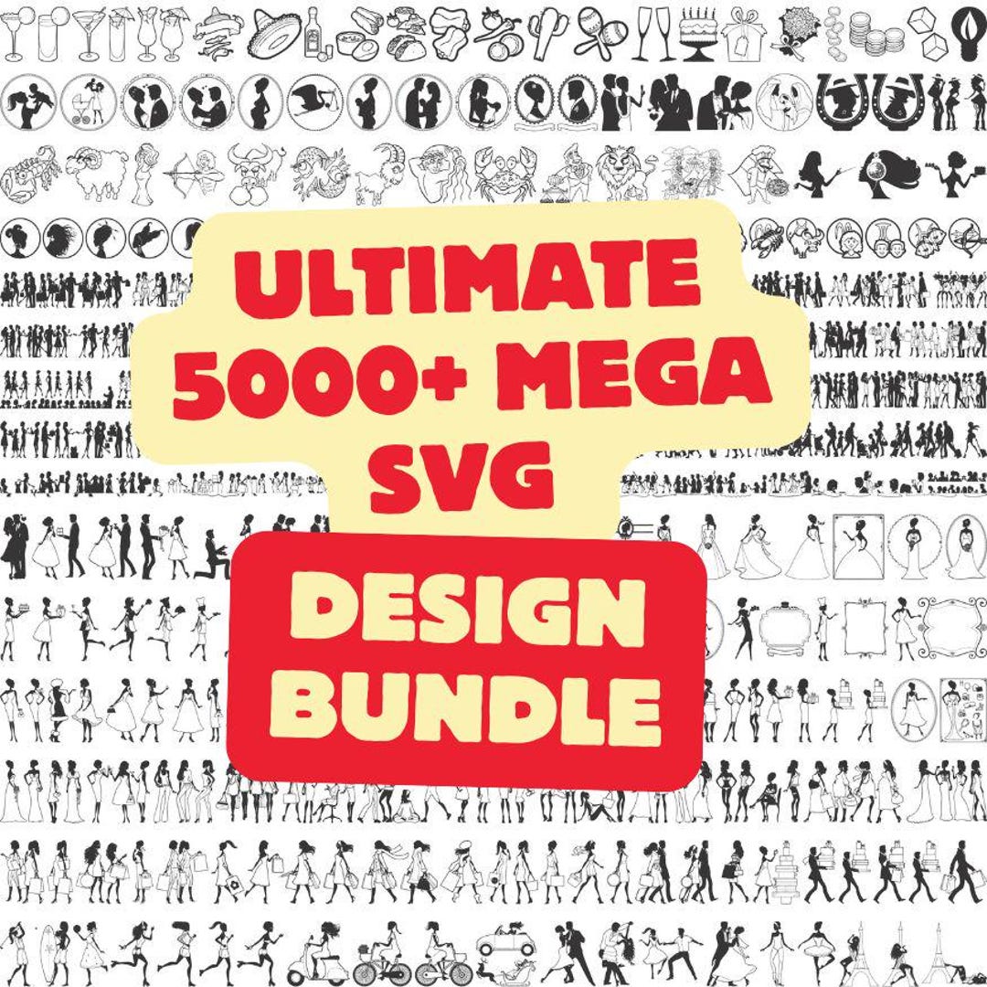 Ultimate 5000+ Mega SVG Design Bundle | Cricut, Sublimation, T-shirt ...