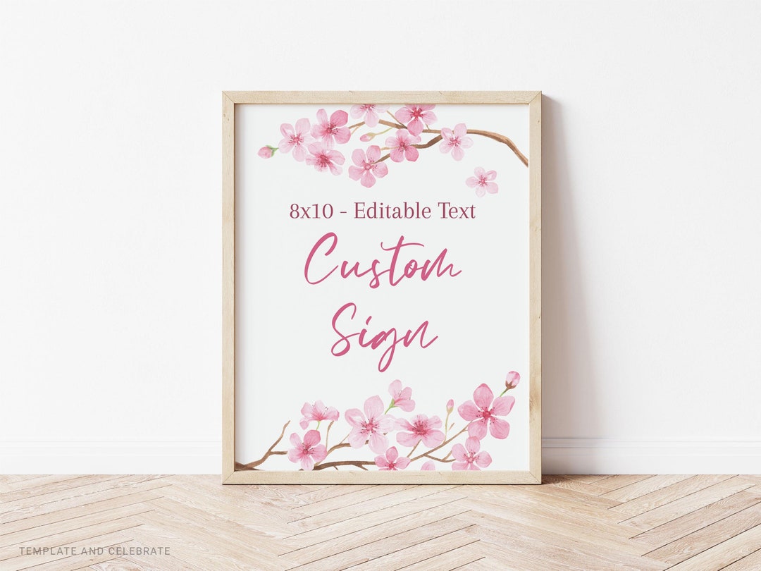 Editable Cherry Blossom 8x10 Sign, Printable Sakura Custom Sign ...