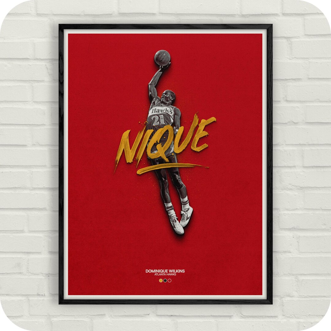 Dominique Wilkins Poster, Digital Download, Atlanta Hawks NBA ...