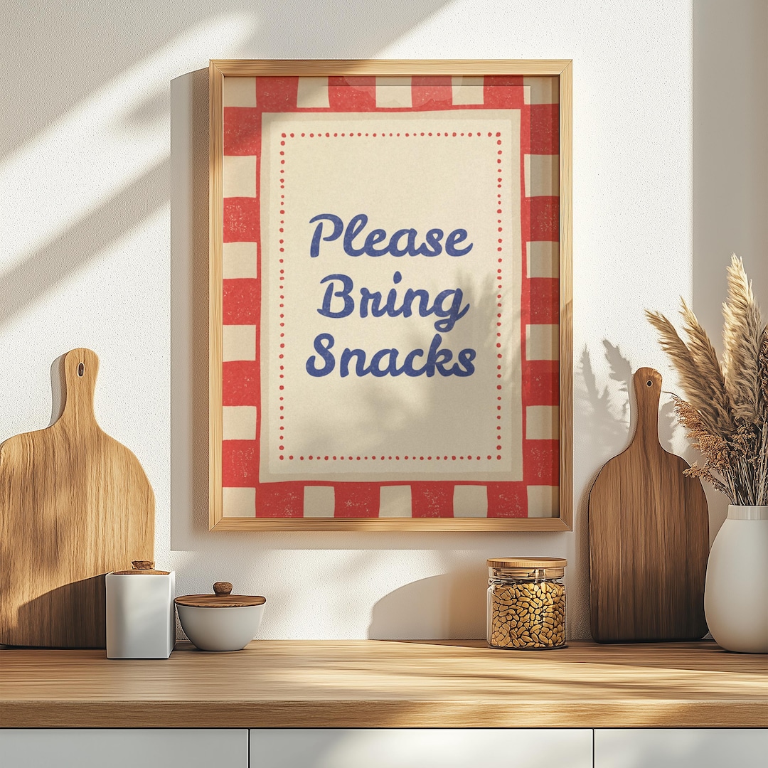 Please Bring Snacks Poster | Playful Kitchen Wall Art | Retro ...
