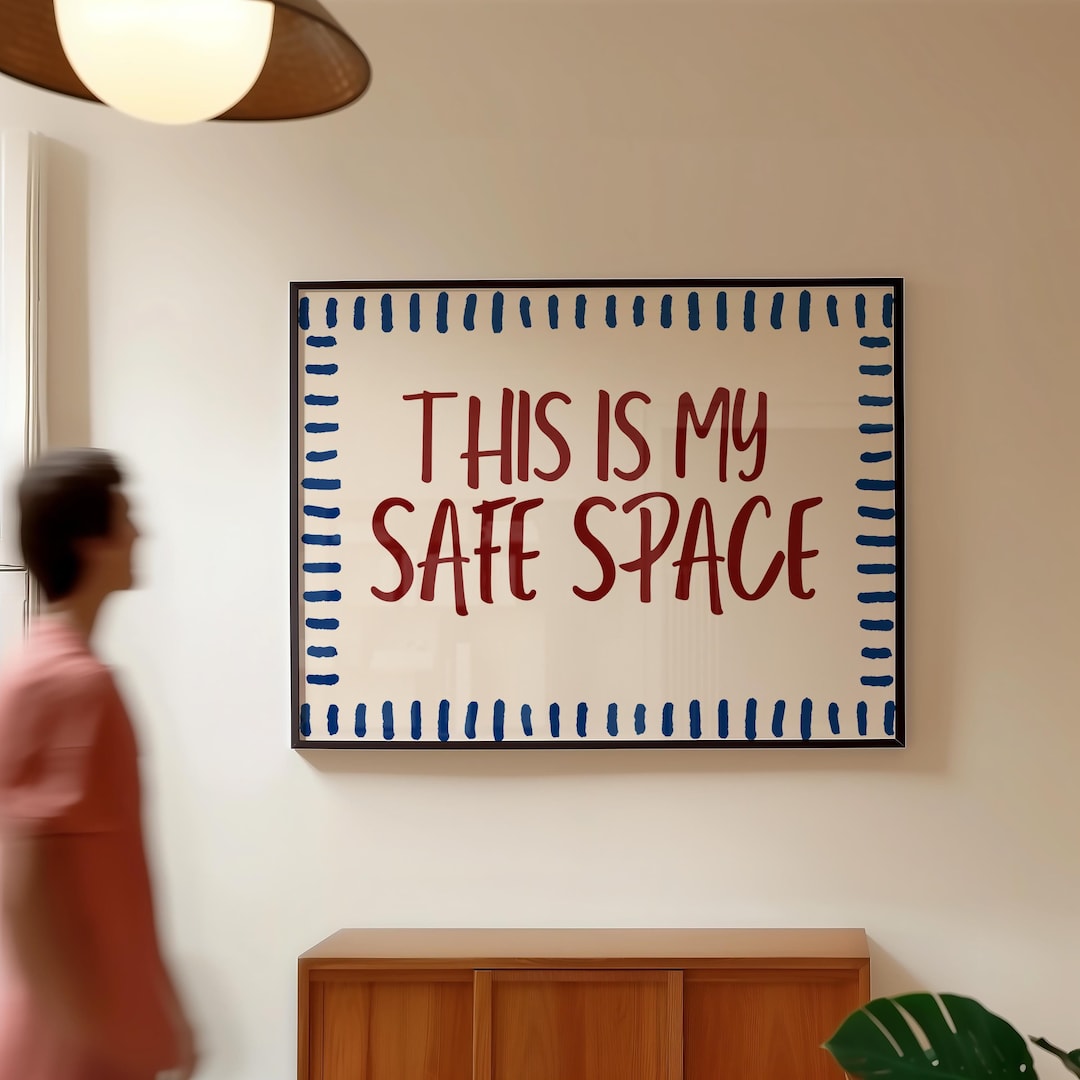 This is My Safe Space - Motivational Wall Art, Mental Health Decor ...