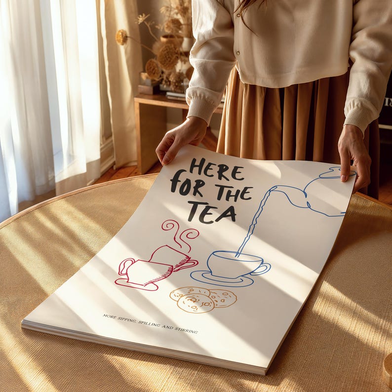 Here for the Tea Poster | Tea Lover Wall Art | Modern Kitchen Decor ...