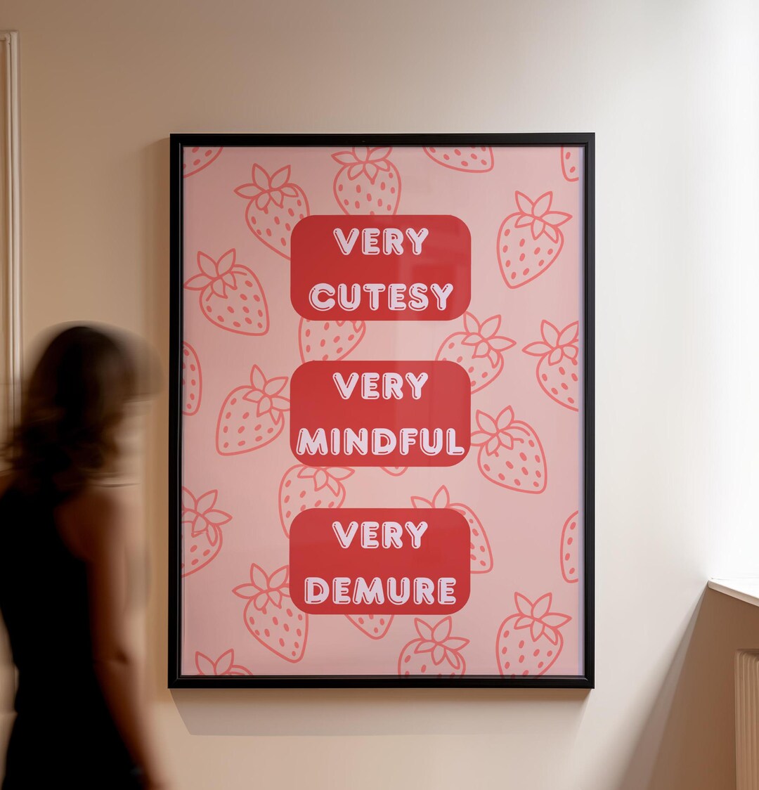 Very Cutesy Mindful Demure Strawberry Poster | 200gsm Matte Finish Wall ...