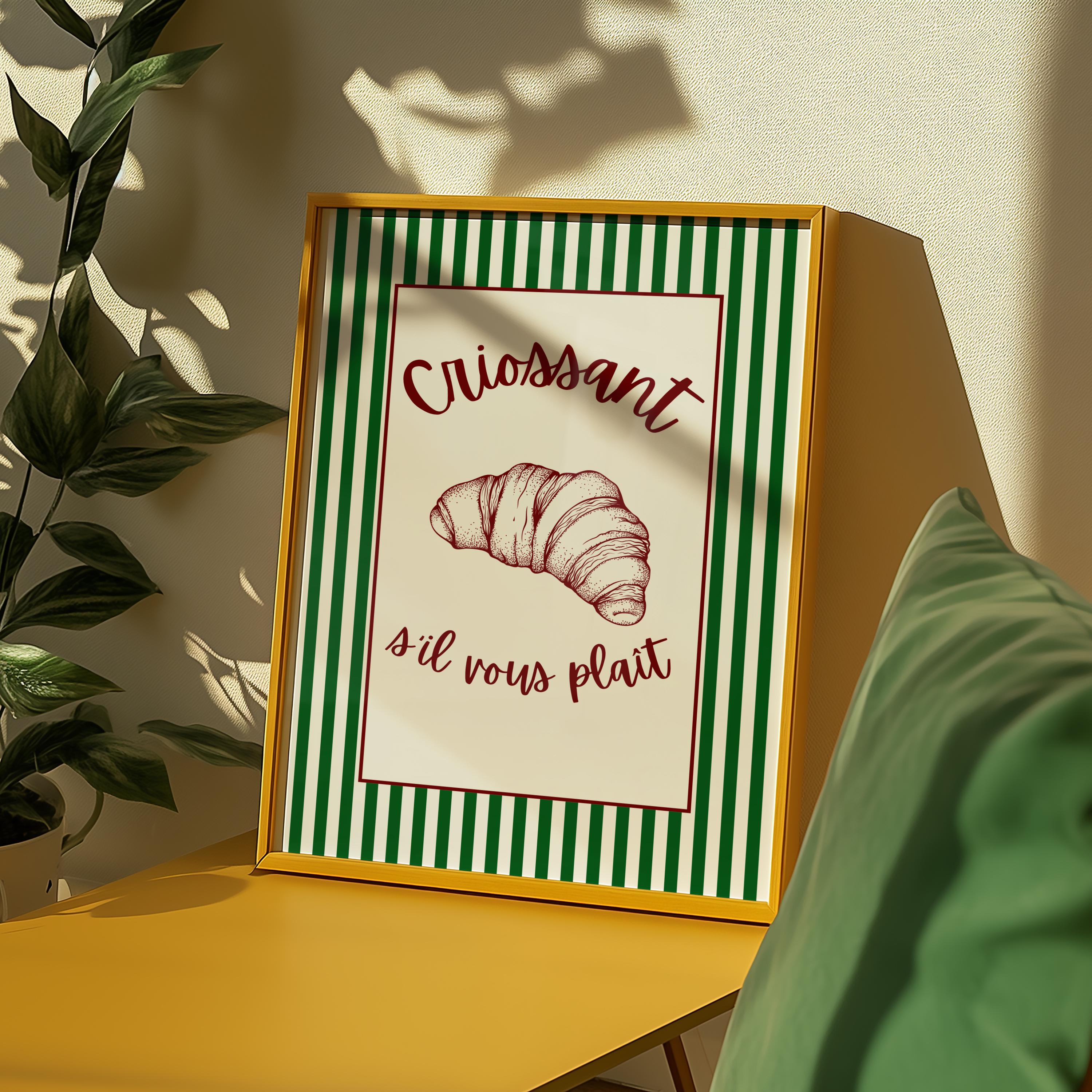 Croissant S'il Vous Plaît French-inspired Kitchen Poster – Matte Finish ...