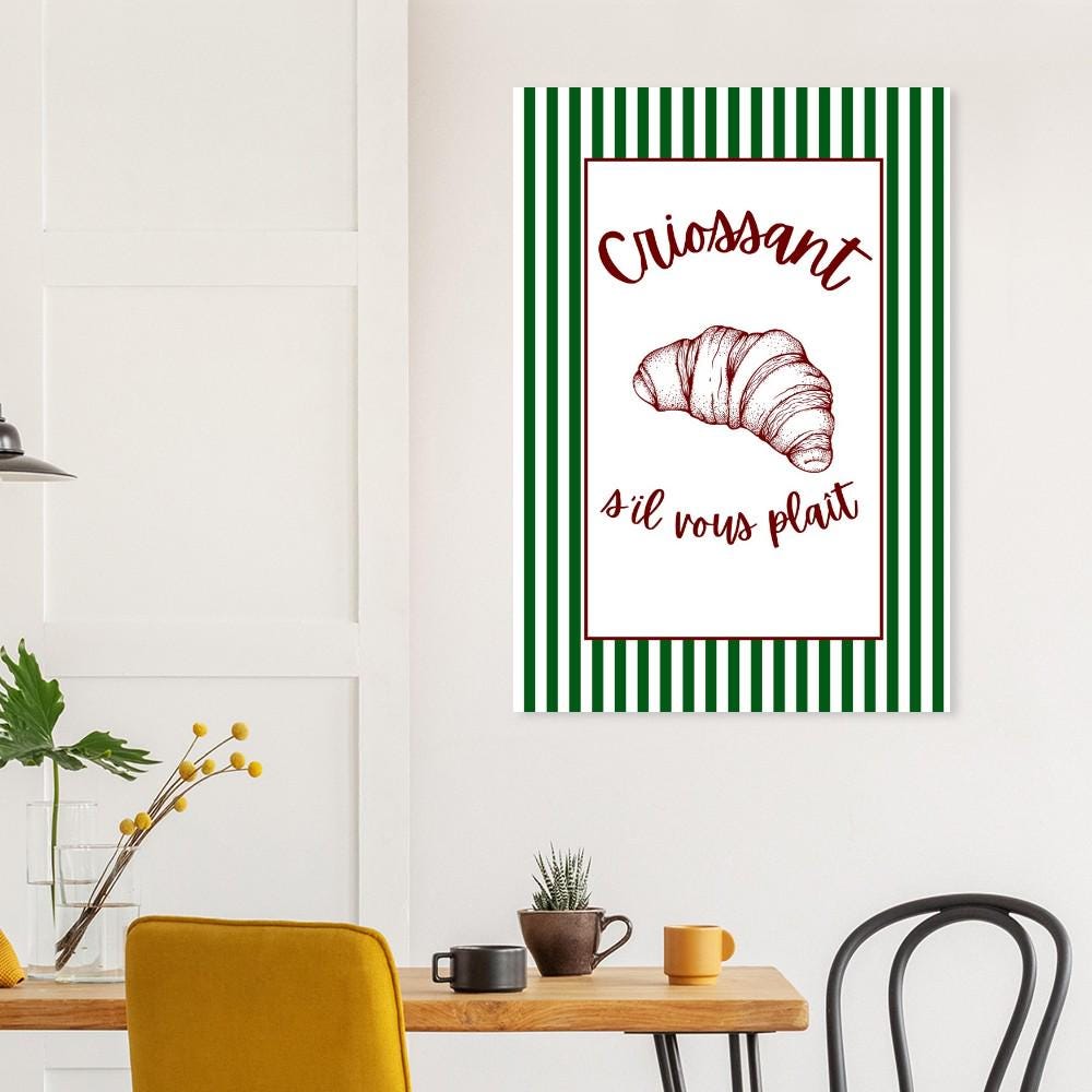 Croissant S'il Vous Plaît French-inspired Kitchen Poster – Matte Finish ...