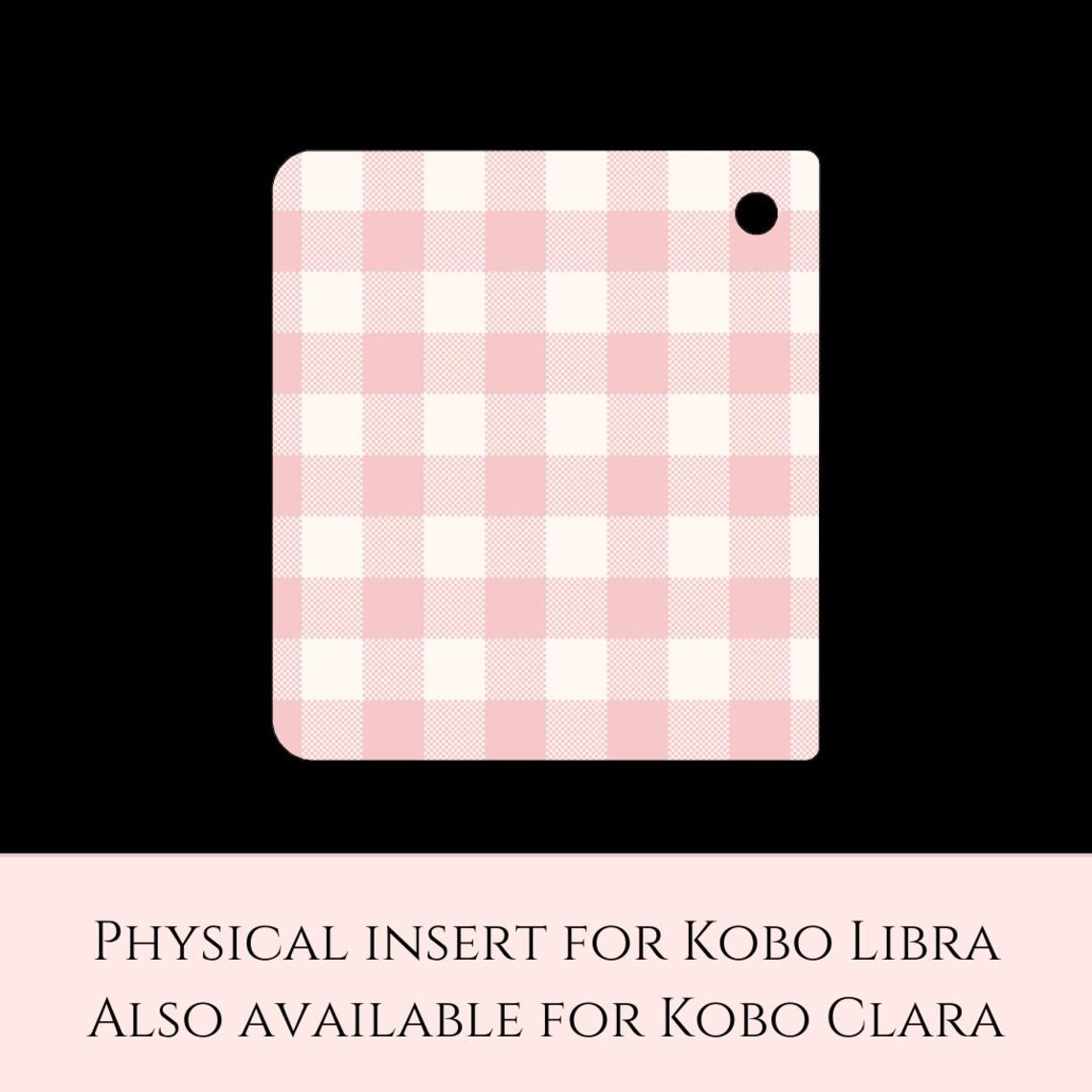 Physical Kobo Libra Insert and Kobo Clara Insert | Pink Gingham Kobo E ...