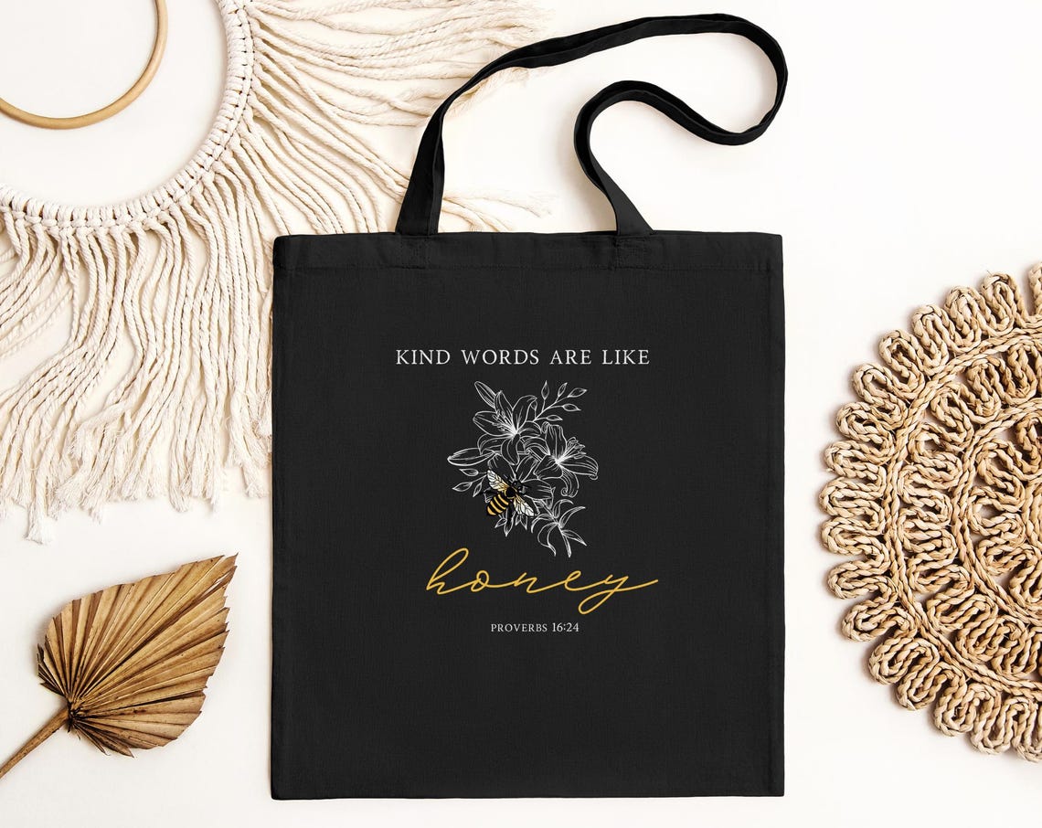 Christian Tote Bag, Kind Words Are Like Honey Bag, Religious Gift for ...