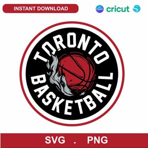 Toronto Svg Toronto Png Basketball Png Toronto Clipart Toronto ...