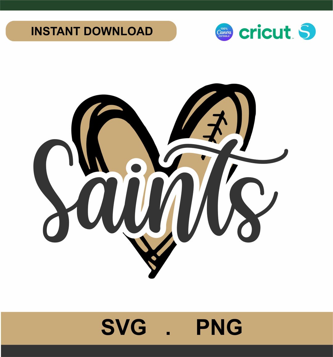 Saints Svg Saints Png Football Png Saints Clipart Saints Sublimation ...