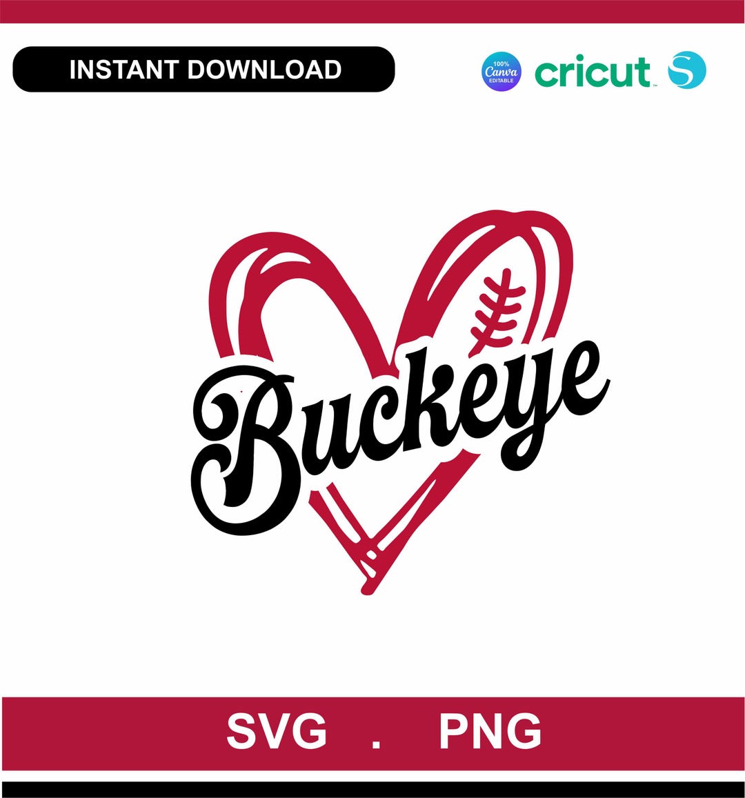 Buckeye Football Heart SVG - Buckeye PNG | Buckeye T-shirt | Buckeye ...
